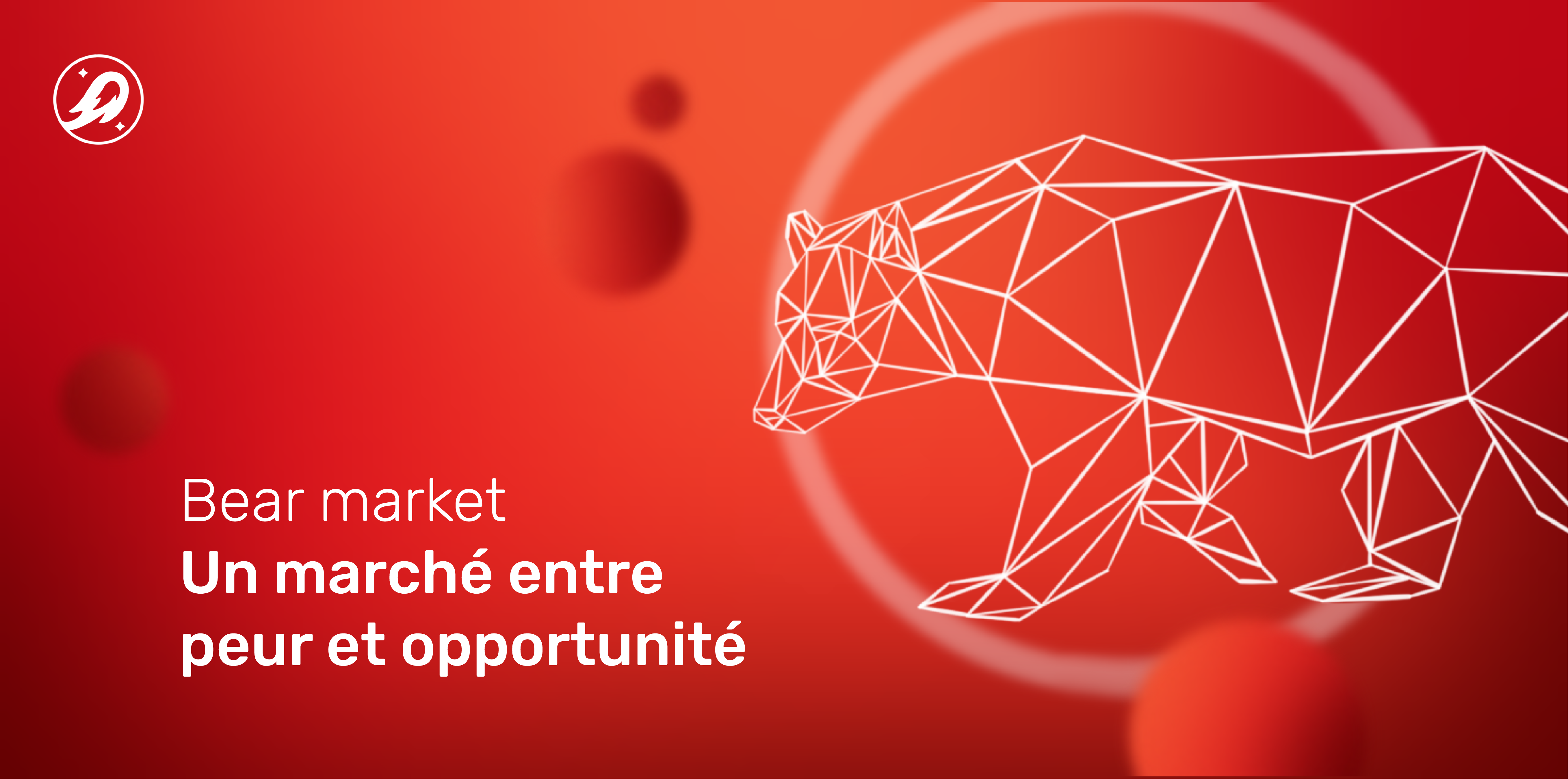 Le Bear market : un marché entre peur et opportunité