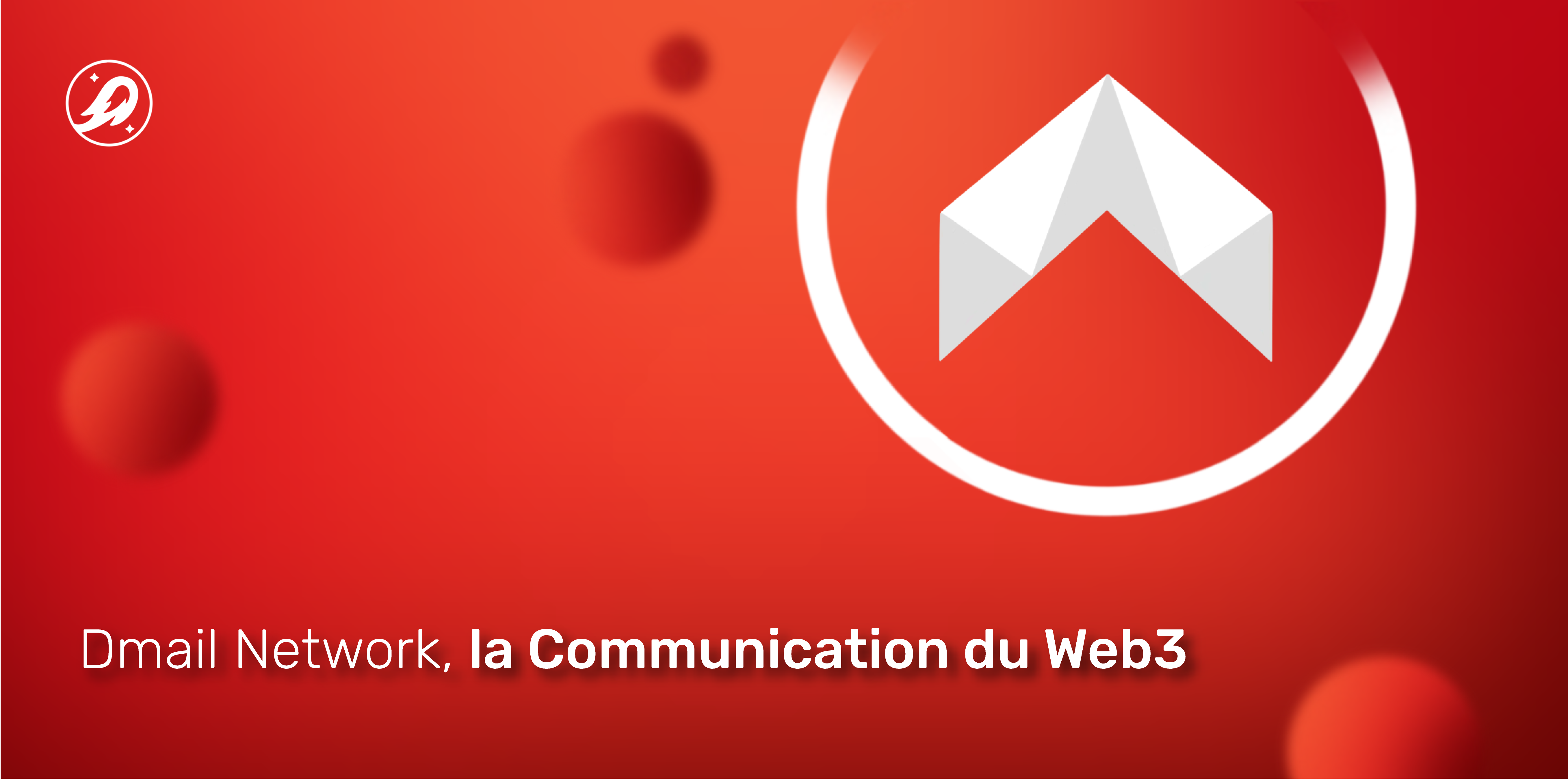 Dmail Network la Communication du Web3